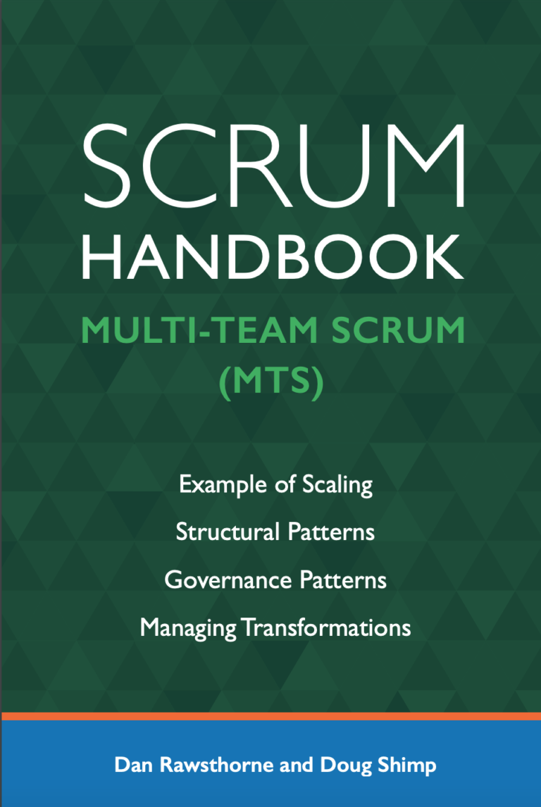 Scrum Handbook: Multi-Team Scrum (MTS) – ScrumGuide Organization